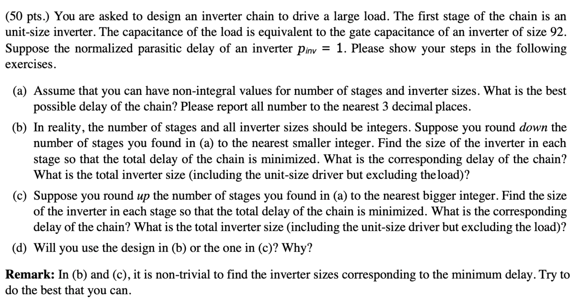 Solved (50 pts.) You are asked to design an inverter chain | Chegg.com