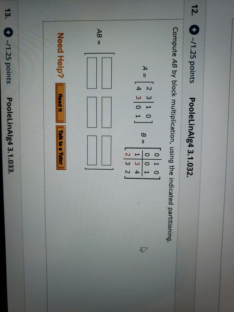 Solved 12. + -/1.25 points PoolelinAlg4 3.1.032. Compute AB | Chegg.com