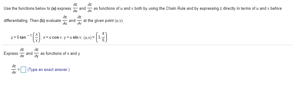 Solved dz dz Use the functions below to (a) express and du | Chegg.com