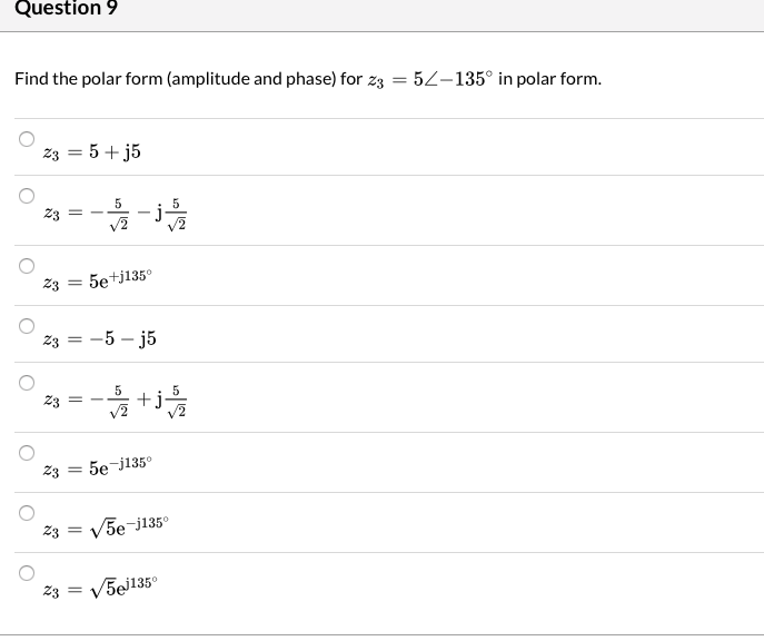 Solved Given are the following complex numbers: 21 6j5 -ji | Chegg.com