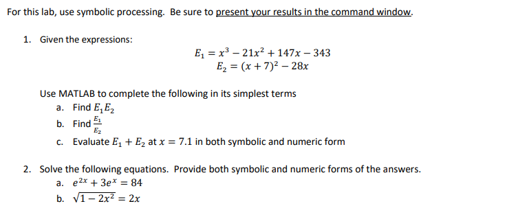 Solved For this lab, use symbolic processing. Be sure to | Chegg.com