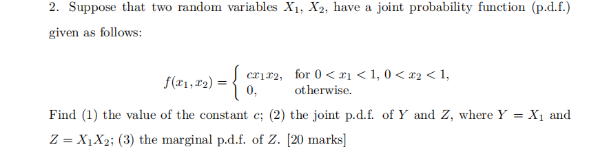 Solved 2. Suppose that two random variables X1, X2, have a | Chegg.com