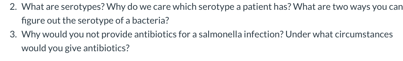 Solved 2. What are serotypes? Why do we care which serotype | Chegg.com