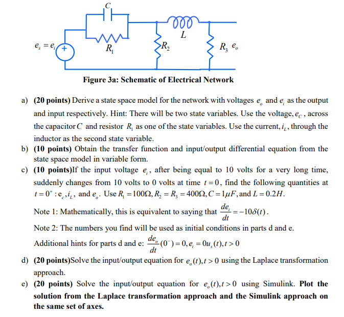 00 L e, e Figure 3a: Schematic of Electrical Network | Chegg.com
