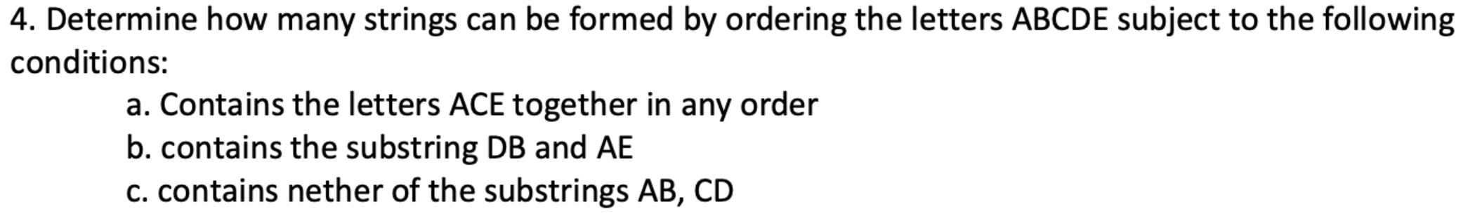 4. Determine how many strings can be formed by | Chegg.com