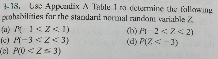 Solved 3-38. Use Appendix A Table I to determine the | Chegg.com