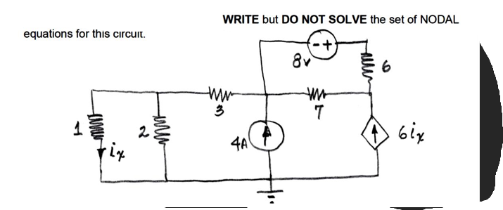 Solved Write But Do Not Solve The Set Of Nodal Equatsolve 