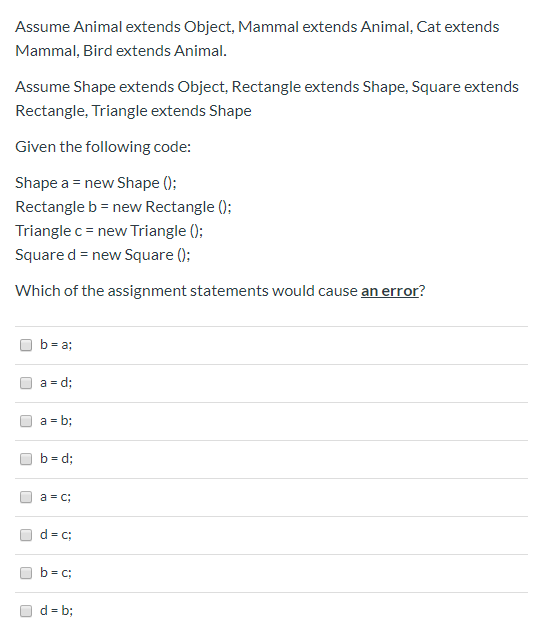 Solved Assume Animal extends Object, Mammal extends Animal, | Chegg.com