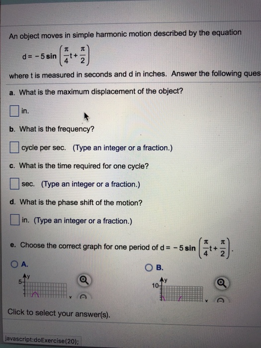 Solved An object moves in simple harmonic motion described | Chegg.com