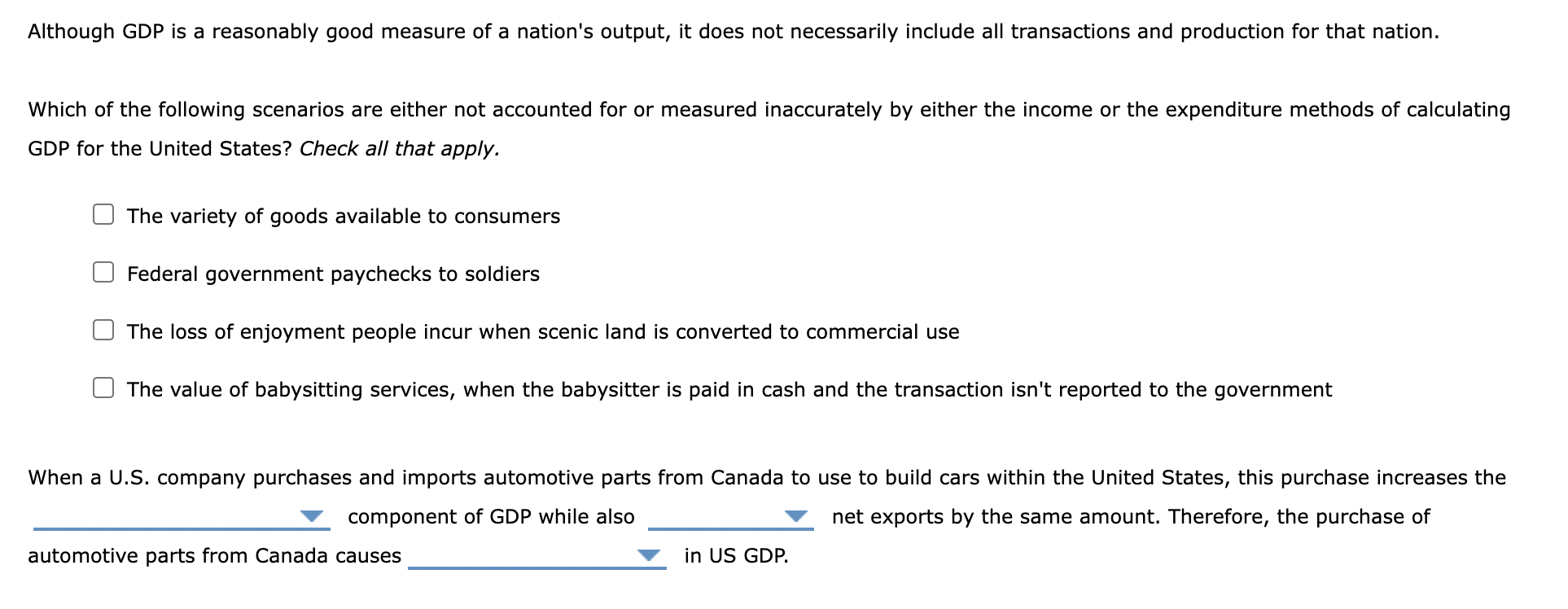 Solved GDP for the United States? Check all that apply. The | Chegg.com