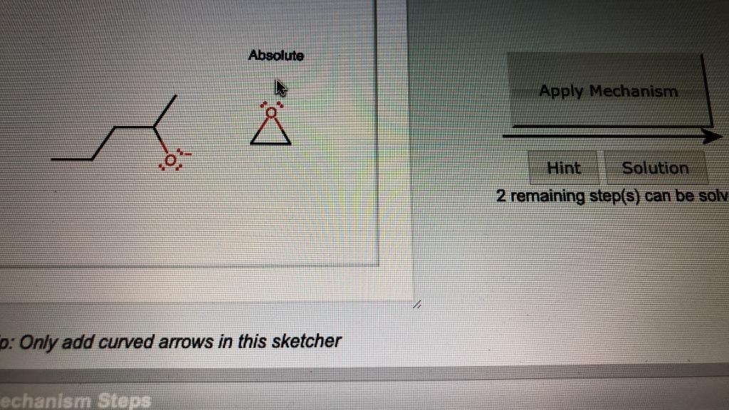 Absolute Apply Mechanism Hint Solution 2 remaining | Chegg.com