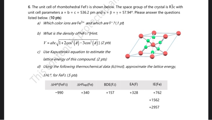 6. The unit cell of rhombohedral FeF3 is shown below. | Chegg.com