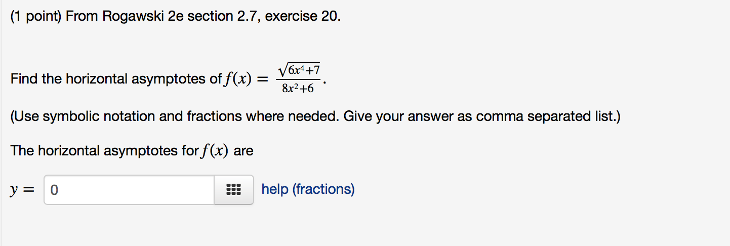 Solved (1 point) From Rogawski 2e section 2.7, exercise 20. | Chegg.com Solved (1 point) From Rogawski 2e section 2.7, exercise 20. | Chegg.com