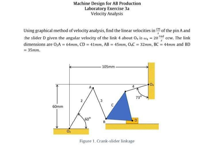 Solved Machine Design for AB Production Laboratory Exercise | Chegg.com