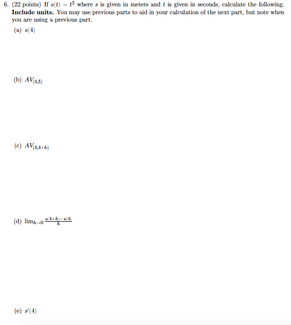 Solved In part (b), AV means average velocity, it just | Chegg.com