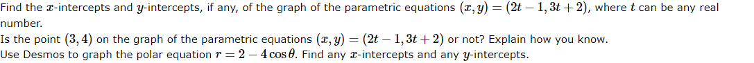 Solved Find the x-intercepts and y-intercepts, if any, of | Chegg.com