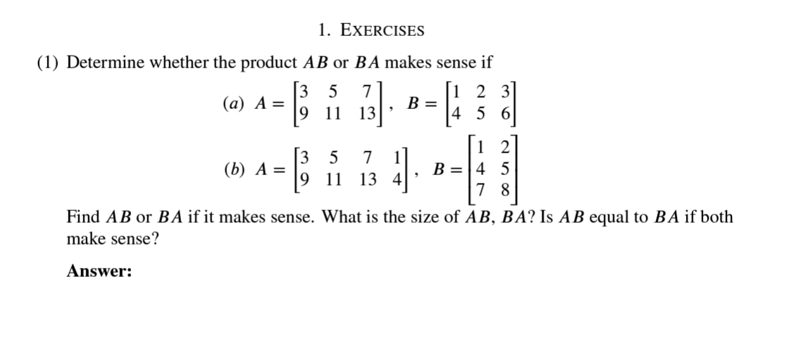 Solved EXERCISES(1) ﻿Determine whether the product AB ﻿or BA | Chegg.com