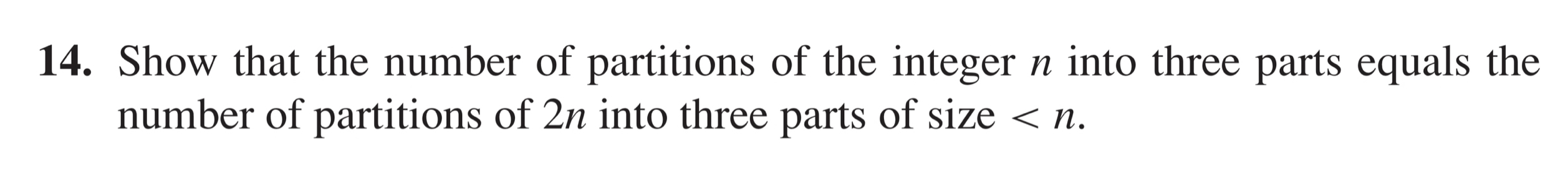 Solved 14 Show That The Number Of Partitions Of The Integer