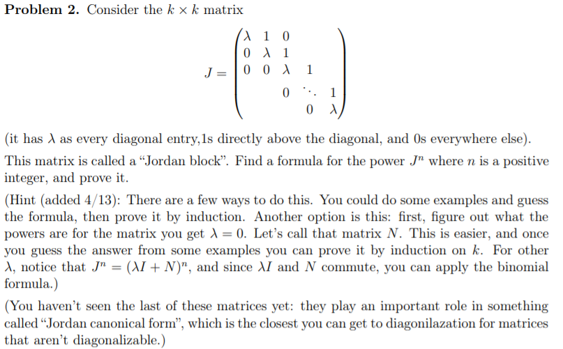 Solved Problem 2. Consider the k x k matrix 10 0 1 J = 0 0 1 | Chegg.com