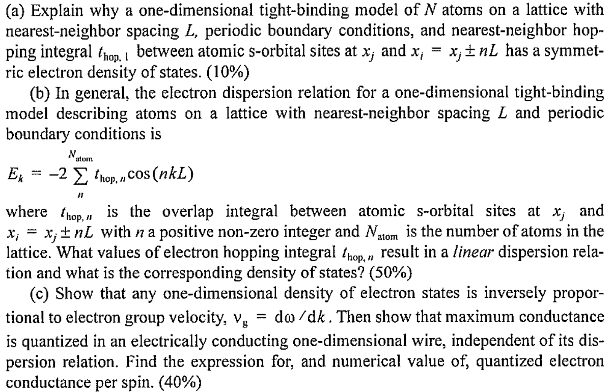 Solved (a) Explain why a one-dimensional tight-binding model | Chegg.com