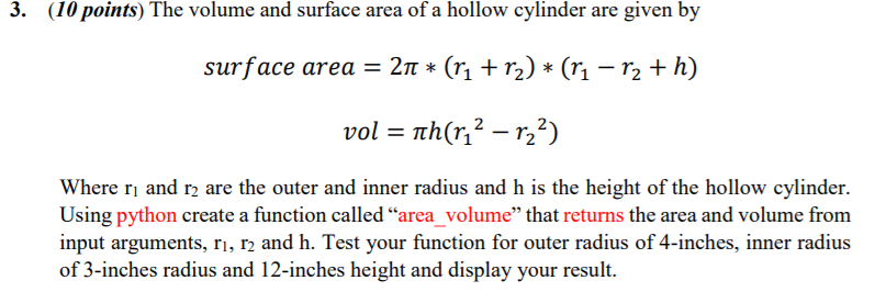 Solved 3. (10 points) The volume and surface area of a | Chegg.com