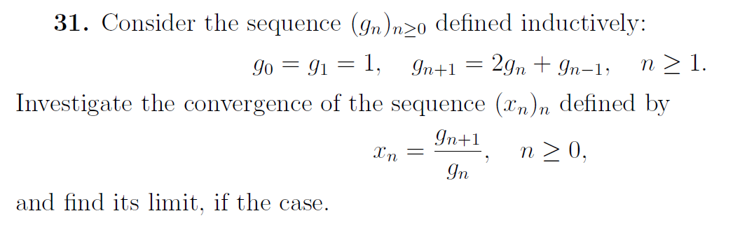 Solved 31. Consider the sequence (gn)n≥0 defined | Chegg.com