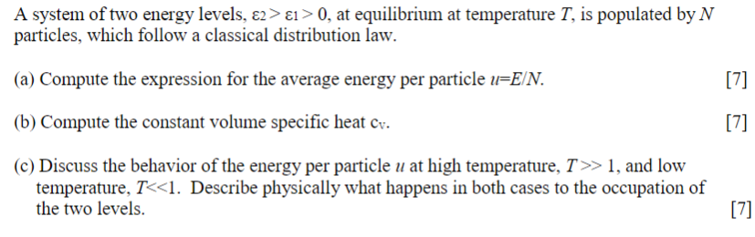 Solved A system of two energy levels, ε2>ε1>0, at | Chegg.com