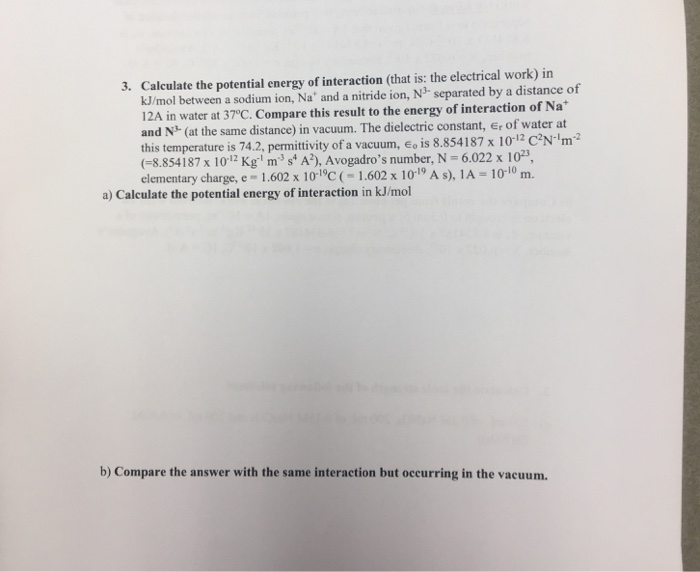 Solved Calculate the potential energy of interaction (that | Chegg.com