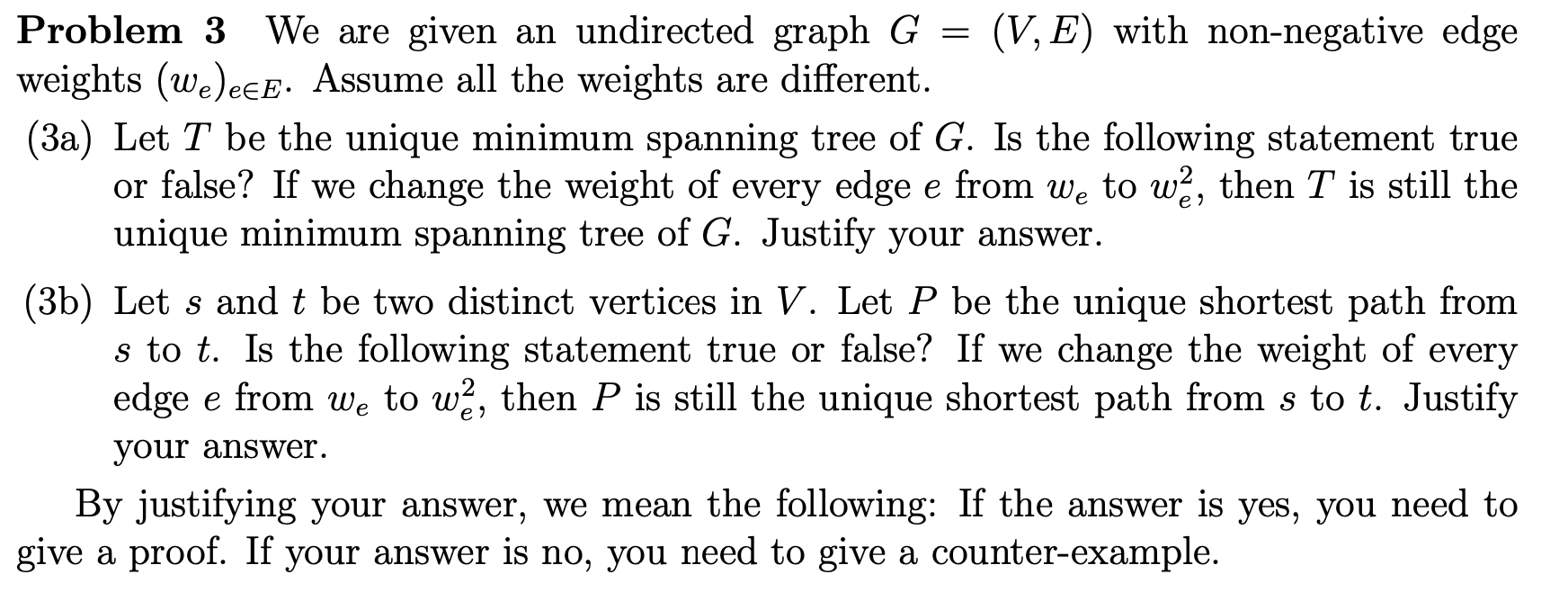 Solved = ) Problem 3 We are given an undirected graph G = G | Chegg.com