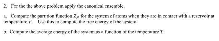 Solved l. A system consists of N non-interacting, | Chegg.com