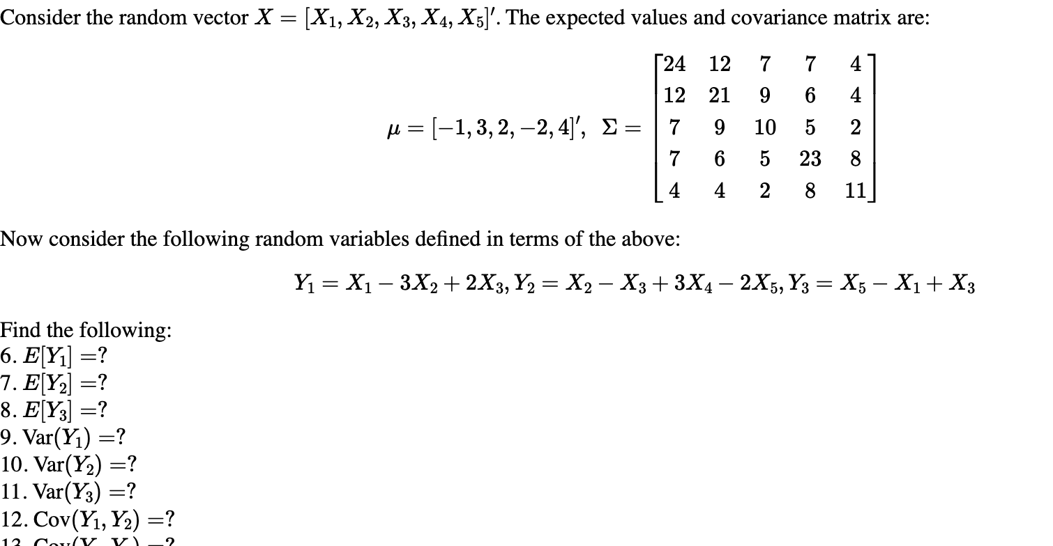 Solved Consider the random vector X=[X1,X2,X3,X4,X5]′. The | Chegg.com