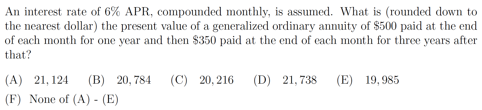 Solved An interest rate of 6% APR, compounded monthly, is | Chegg.com