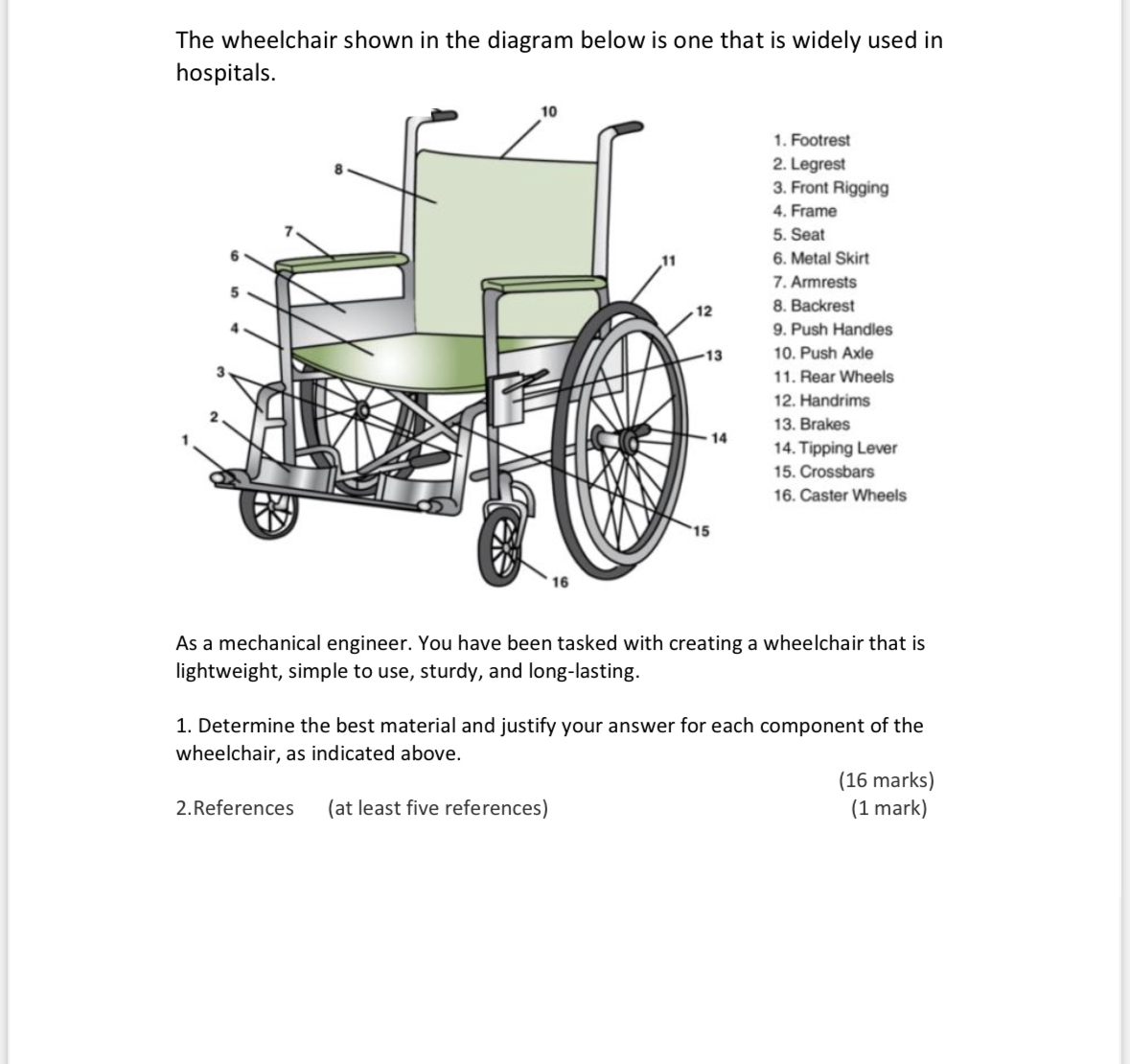 Solved The wheelchair shown in the diagram below is one that | Chegg.com