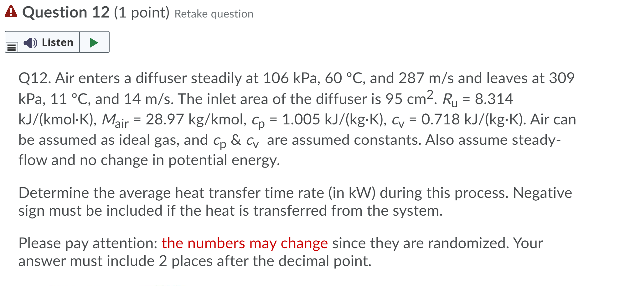 Solved A Question 12 (1 point) Retake question Listen Q12. | Chegg.com