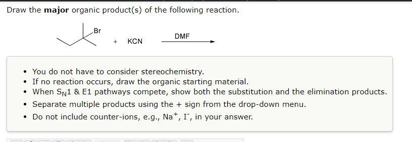 Solved Draw the major organic product(s) of the following | Chegg.com