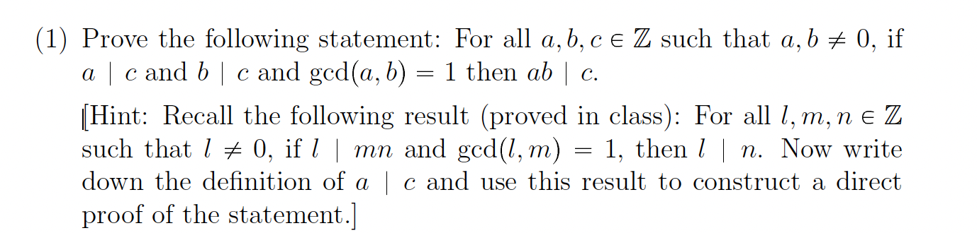 Solved 1) Prove the following statement: For all a,b,c∈Z | Chegg.com