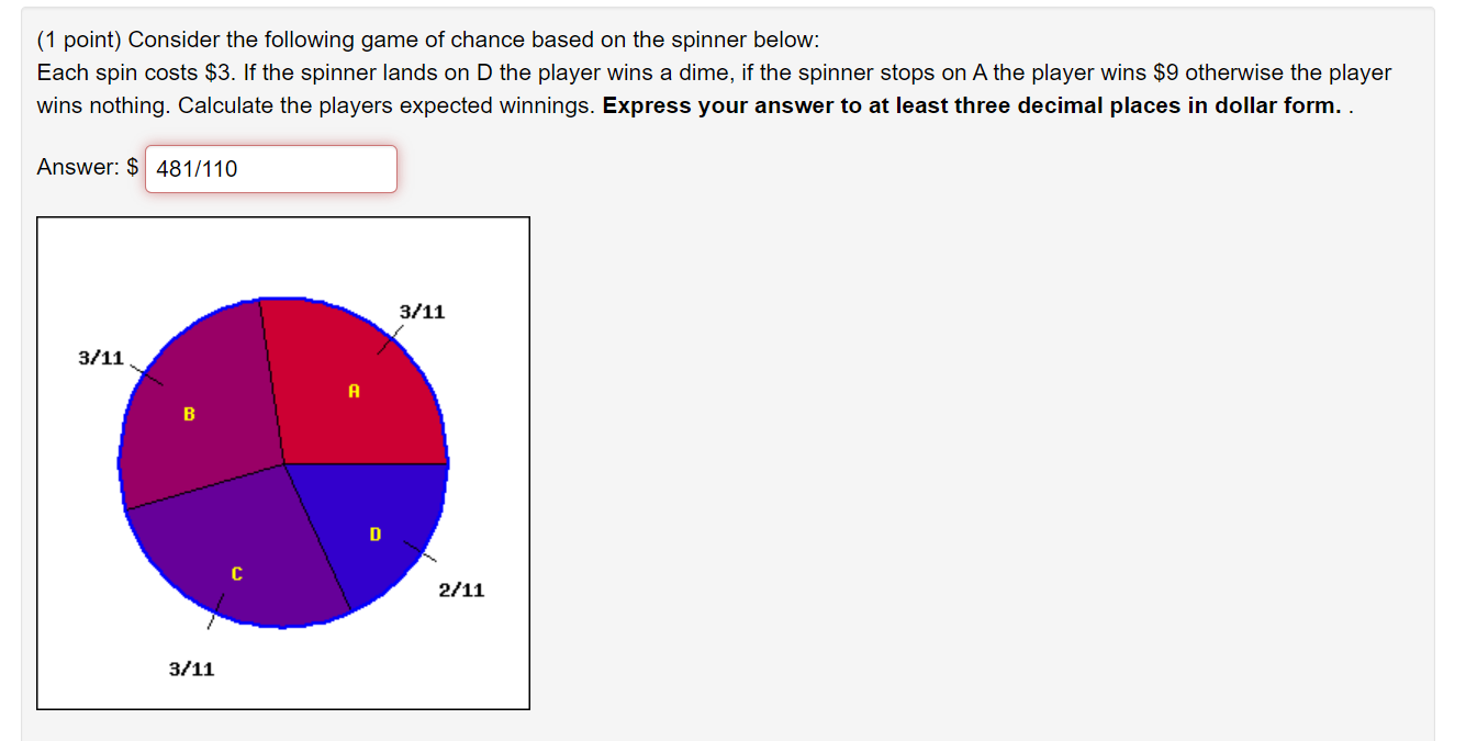 Solved (1 ﻿point) ﻿Consider the following game of chance | Chegg.com