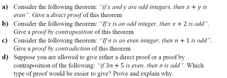 Solved a) Consider the following theorem: "ifx and y are odd | Chegg.com