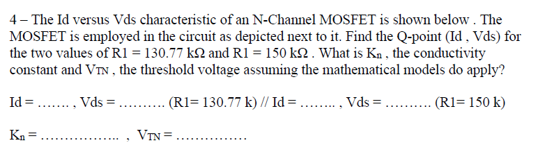 Solved 4- The Id versus Vds characteristic of an N-Channel | Chegg.com