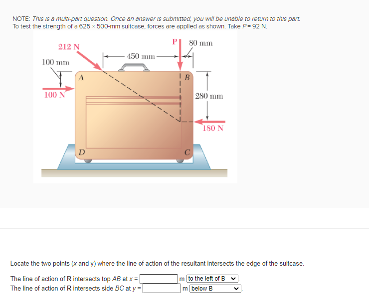 Solved To test the strength of a 625 × 500-mm suitcase, | Chegg.com