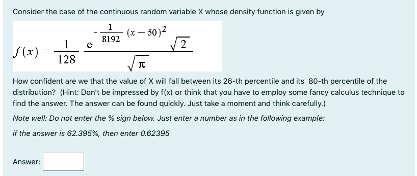 Solved Consider the case of the continuous random variable X | Chegg.com