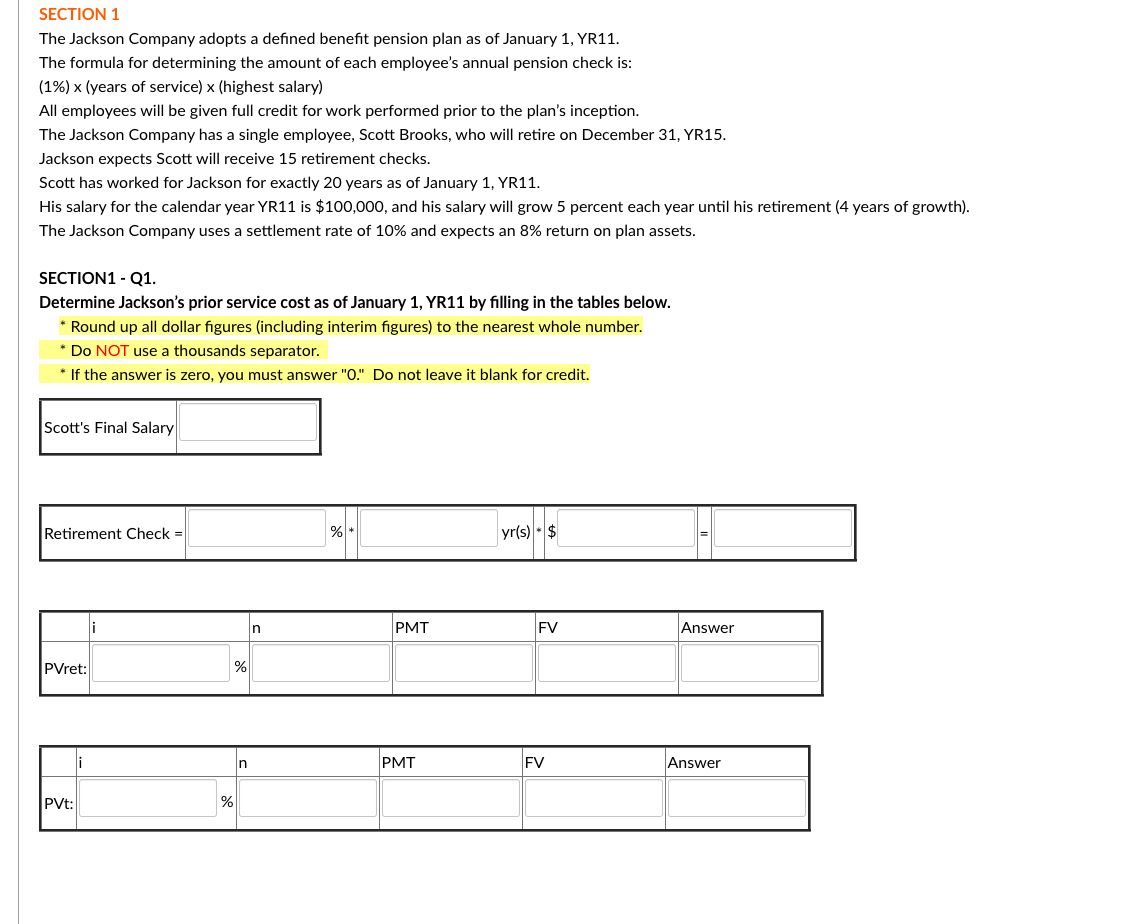 Solved SECTION 1 The Jackson Company adopts a defined | Chegg.com
