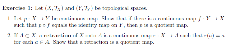 Solved Exercise 1: Let (X, TX) and (Y, TY ) be topological | Chegg.com Solved Exercise 1: Let (X, TX) and (Y, TY ) be topological | Chegg.com