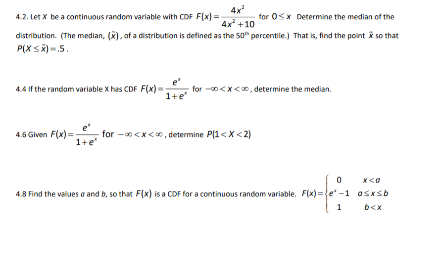 Solved 4x2 4.2. Let X be a continuous random variable with | Chegg.com