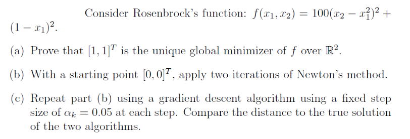 Solved Consider Rosenbrock's function: f(x1,x2) 100(X2 -2 (1 | Chegg.com