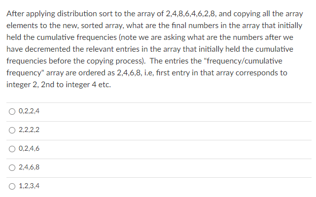 Solved After applying distribution sort to the array of | Chegg.com