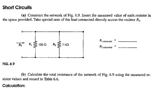 Solved Short Circuits (a) Construct the network of Fig. 6.9. | Chegg.com
