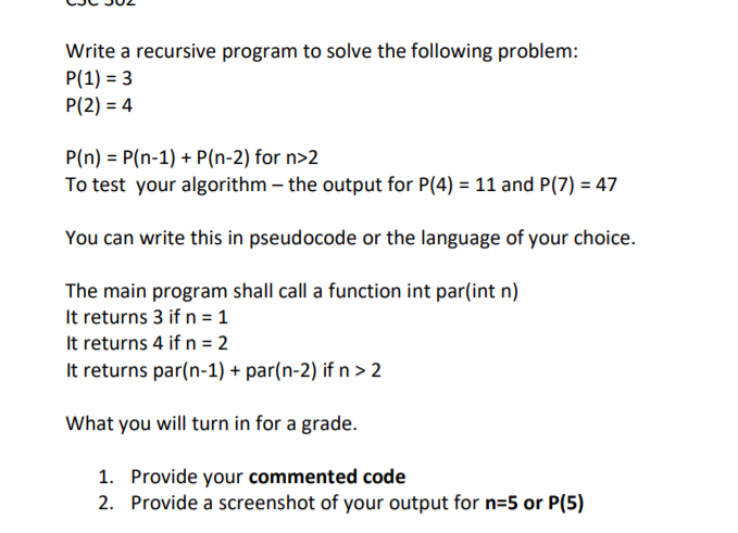 Solved Write a recursive program to solve the following | Chegg.com