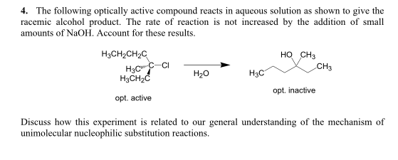Solved 4. The following optically active compound reacts in | Chegg.com
