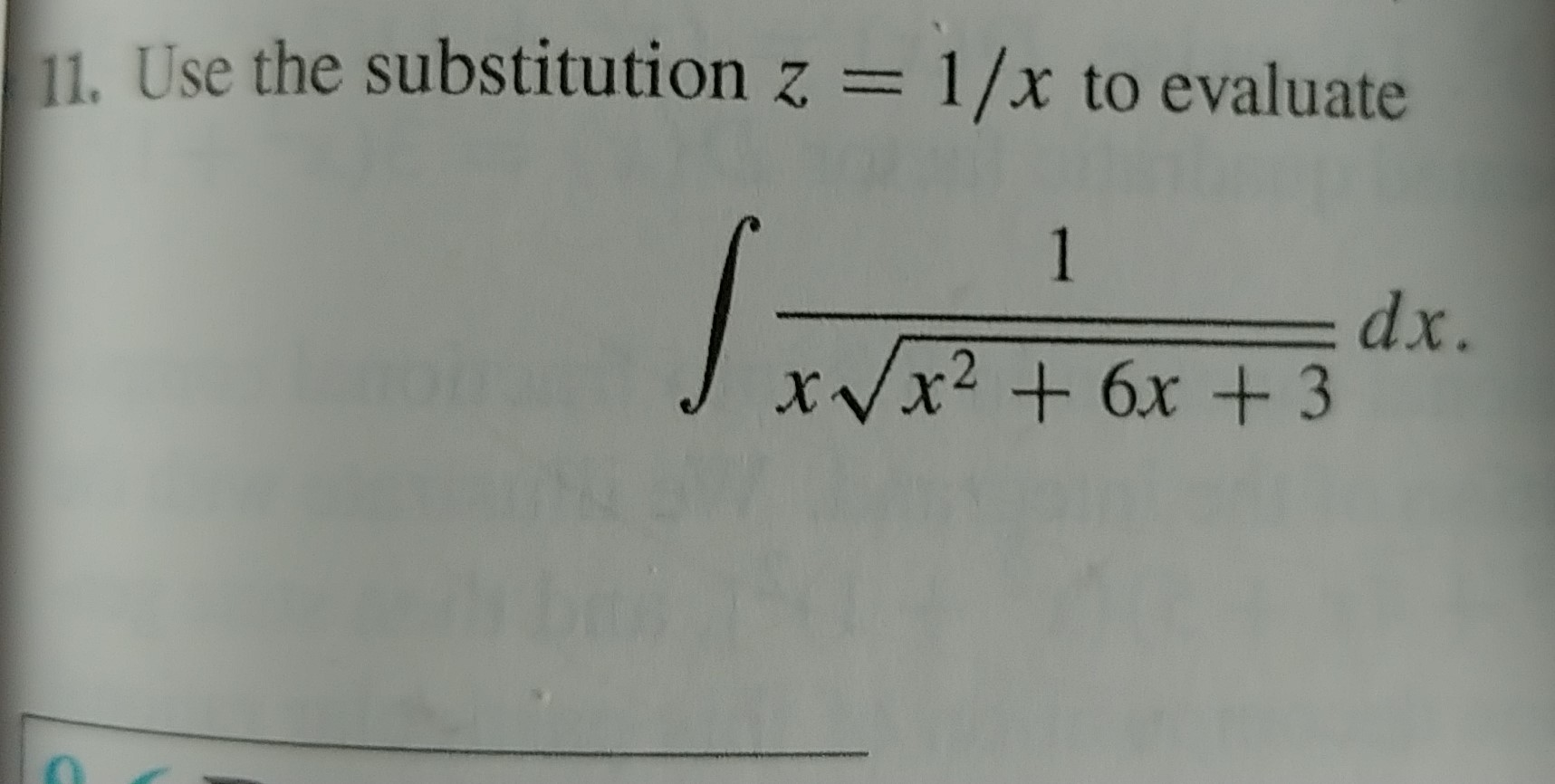 Solved Use the substitution z= 1/x to evaluate: using | Chegg.com